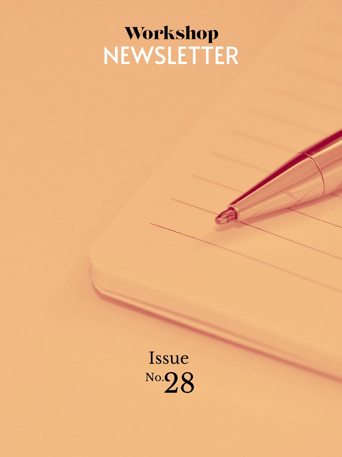 Newsletter: July 28, 2022 | Workshop Magazine