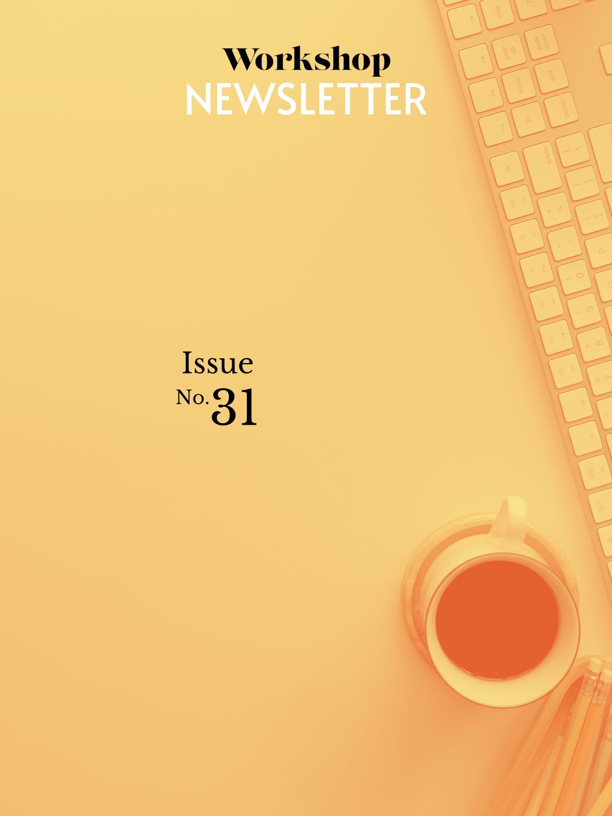 Newsletter: October 6, 2022 | Workshop Magazine